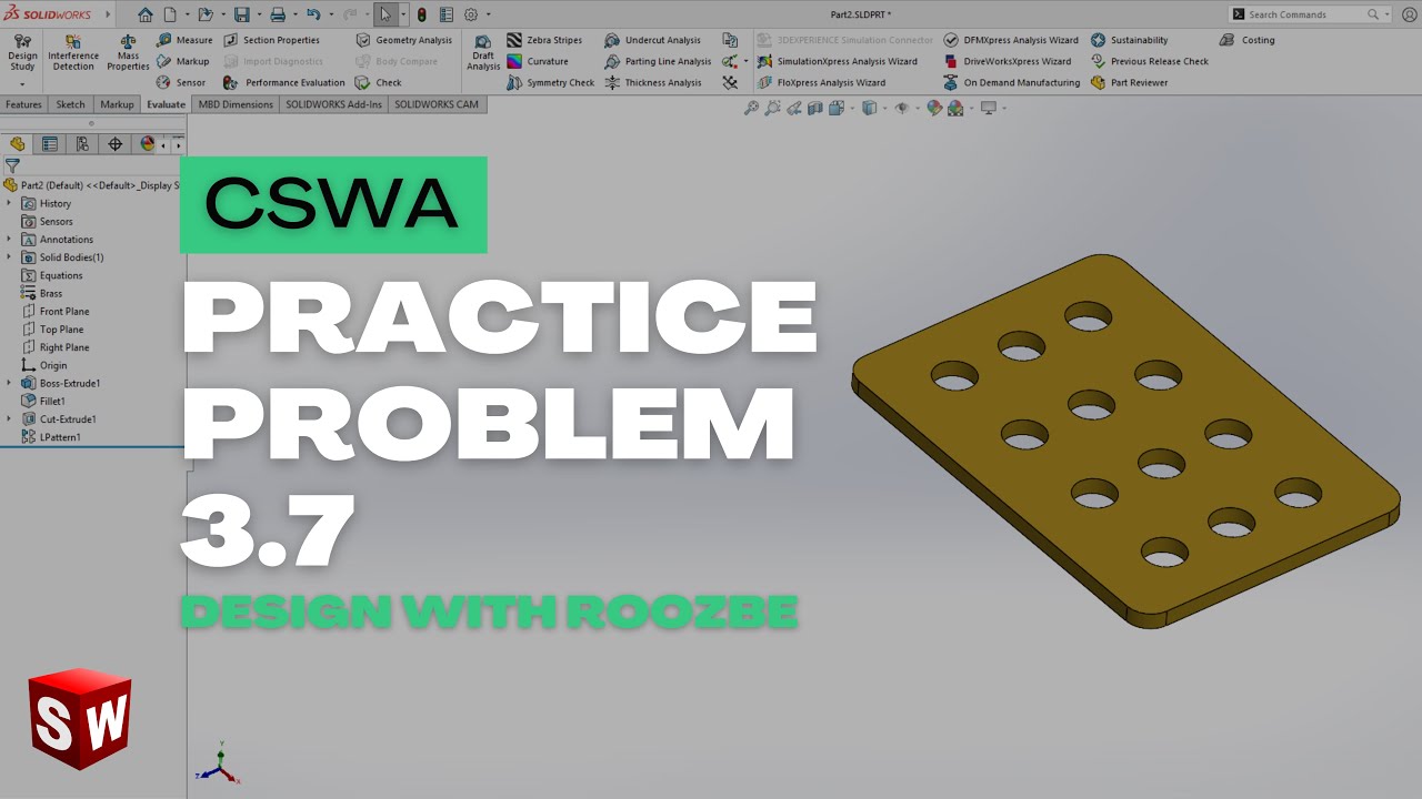Cswa Practice Problem 3 7 Solution Solidworks Exam Guide Youtube