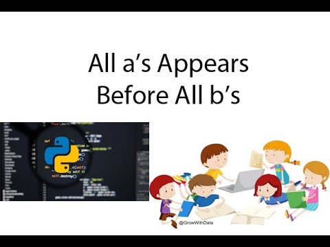 Python Check If All A S Appears Before All B S Youtube