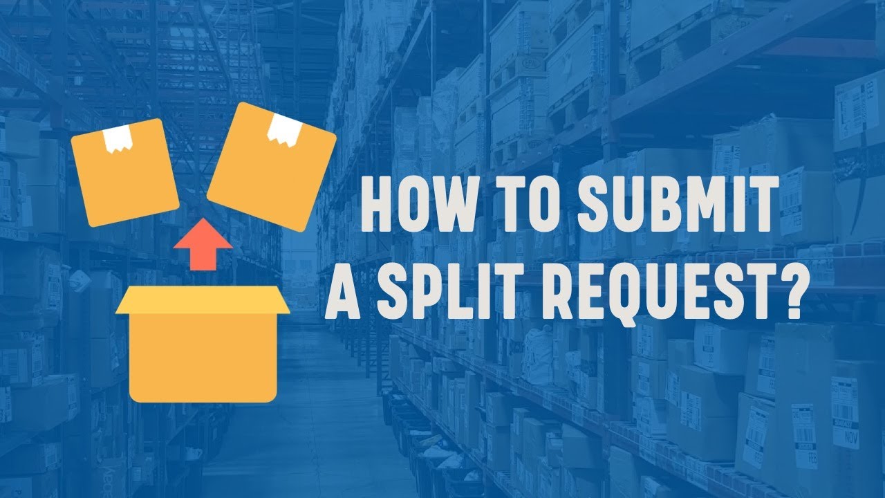 How To Submit A Split Request Youtube