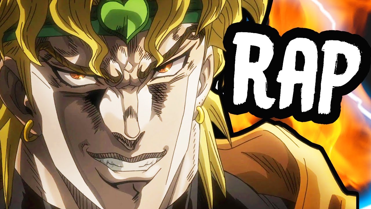 Dio Rap Kono Dio Da Rustage Ft The Anime Man Jojo Youtube