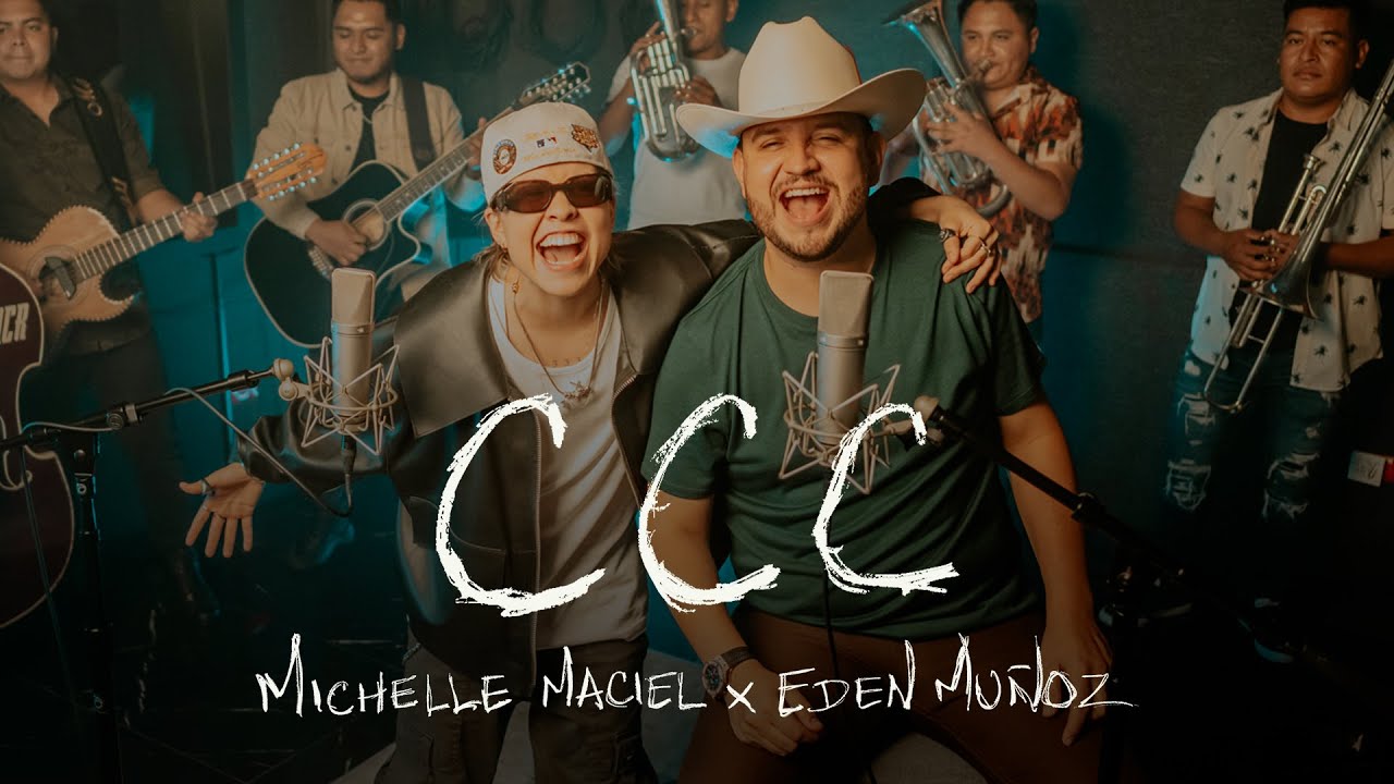 Michelle Maciel Eden Muñoz Ccc Video Oficial Youtube Music