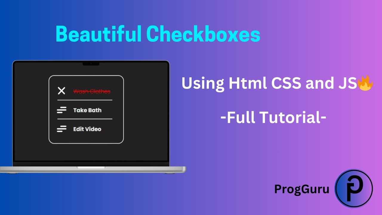 How To Make Html Css Custom Checkboxes Full Tutorial Progguru Youtube