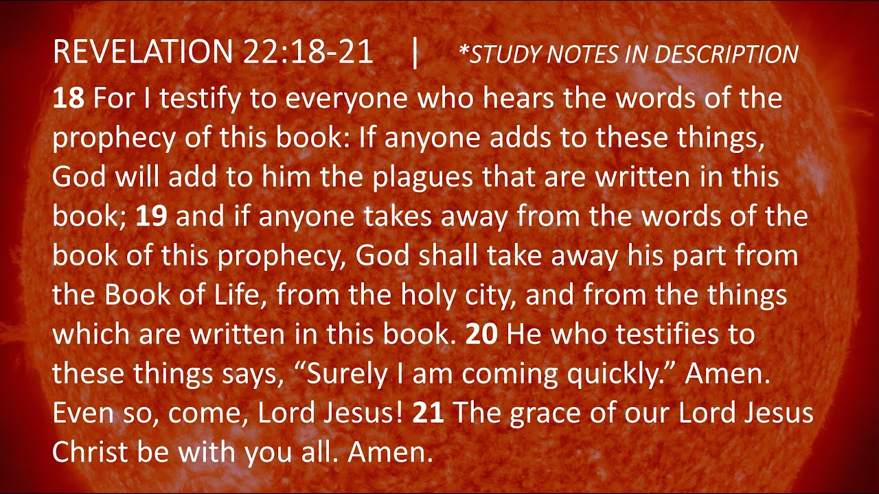 Revelation 22 18 21 Revelation Bible Study Revelation 22 18 21