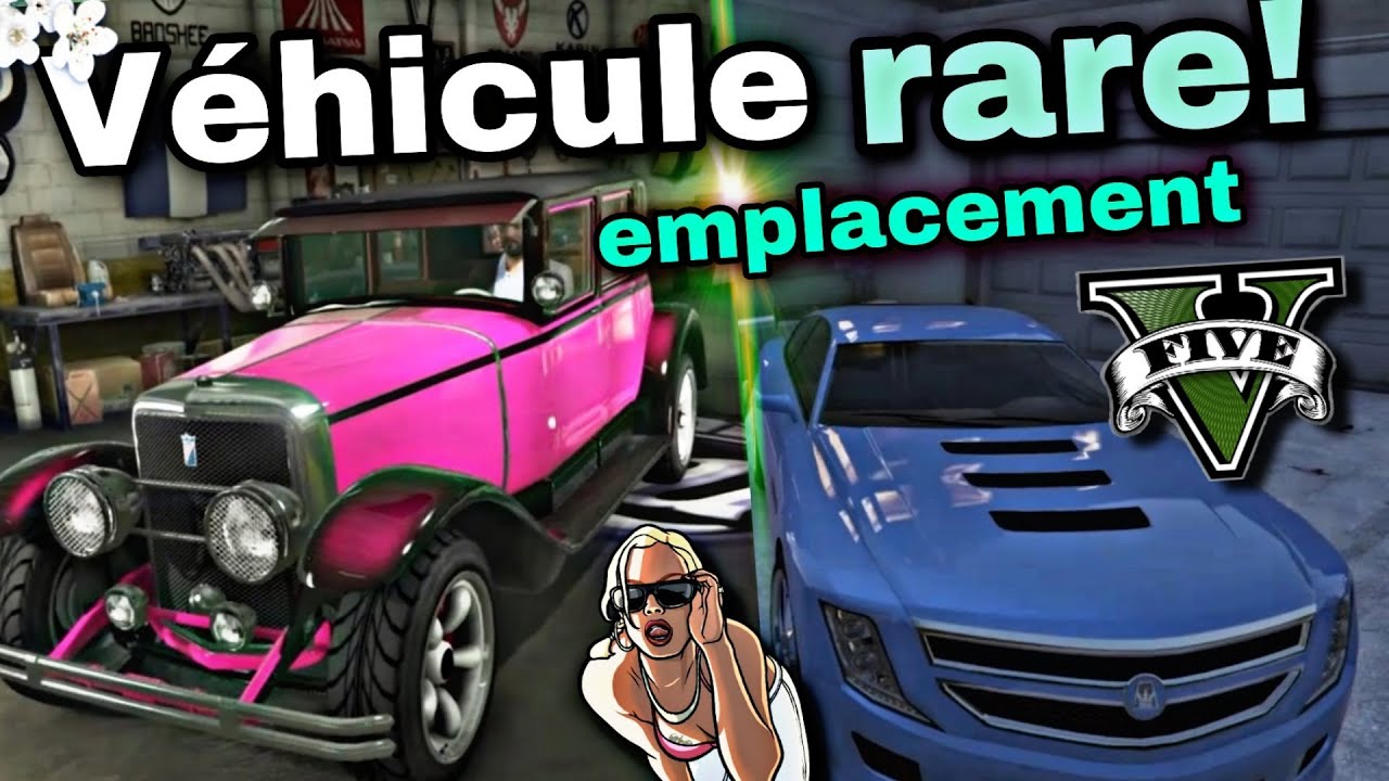 Comment Trouver Des Véhicules Rare Et Caché Gta5 Mode Histoire Tuto
