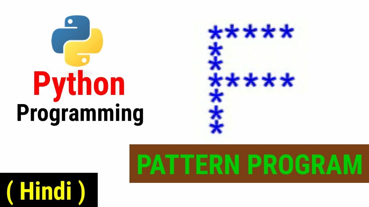 Python Pattern Programs Printing Stars In F Shape Youtube