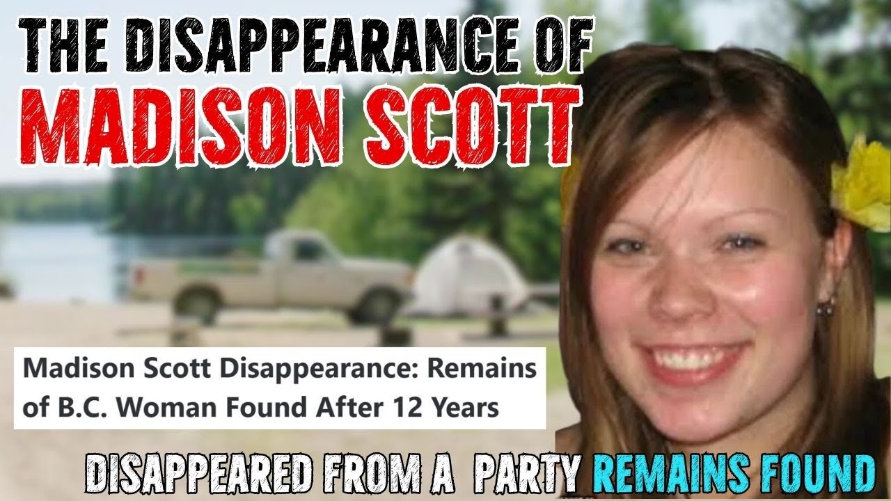 The Disappearance Of Madison Scott Unresolved Youtube