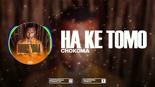 Chokoma Ha Ke Tomo Chokoma Bw Mp3 Music & Mp4 video downloads