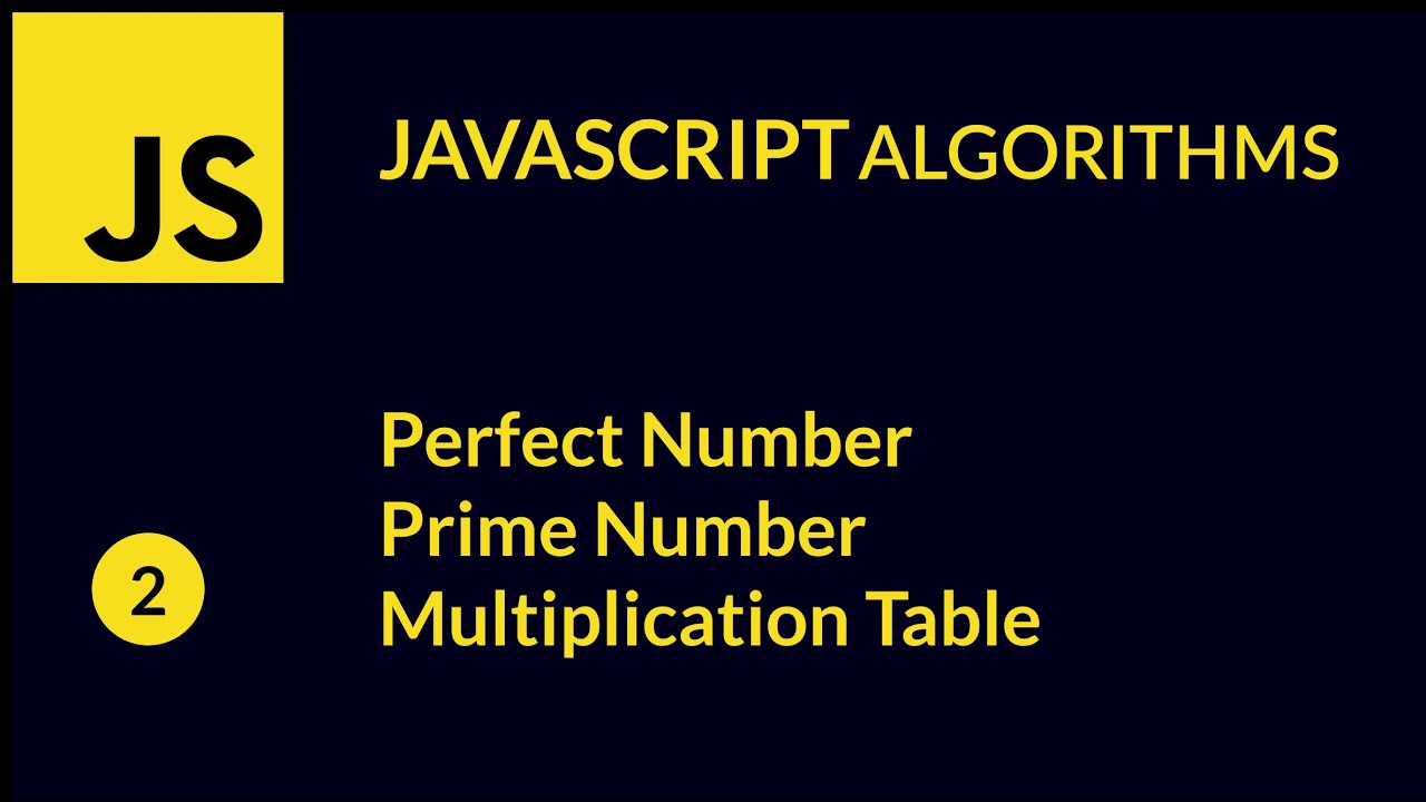 Javascript Perfect Number Prime Number Multiplication Table