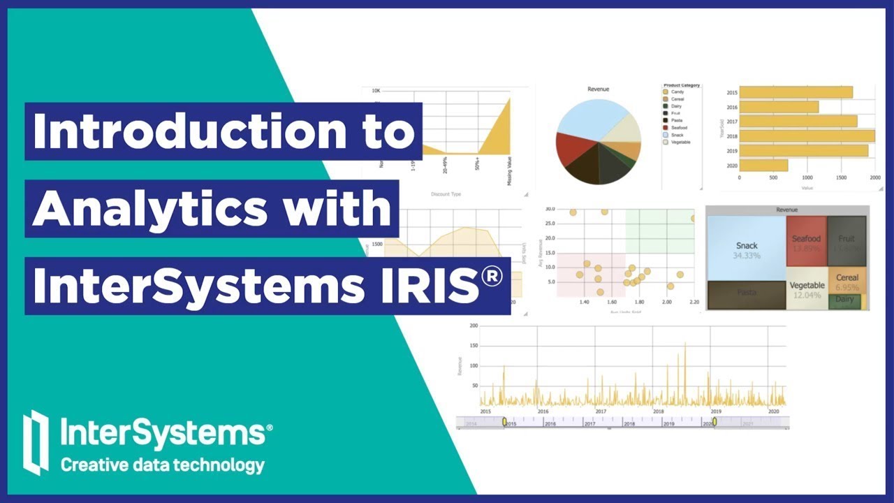 Introduction To Analytics With Intersystems Iris Youtube