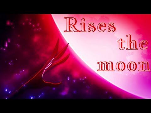 Rises The Moon Amv Youtube