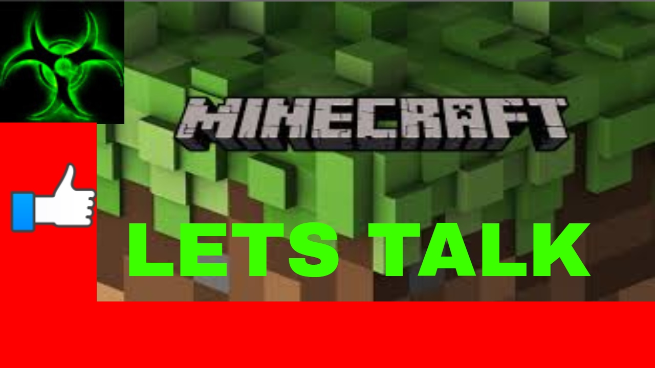 Lets Talk And Minecraft Youtube