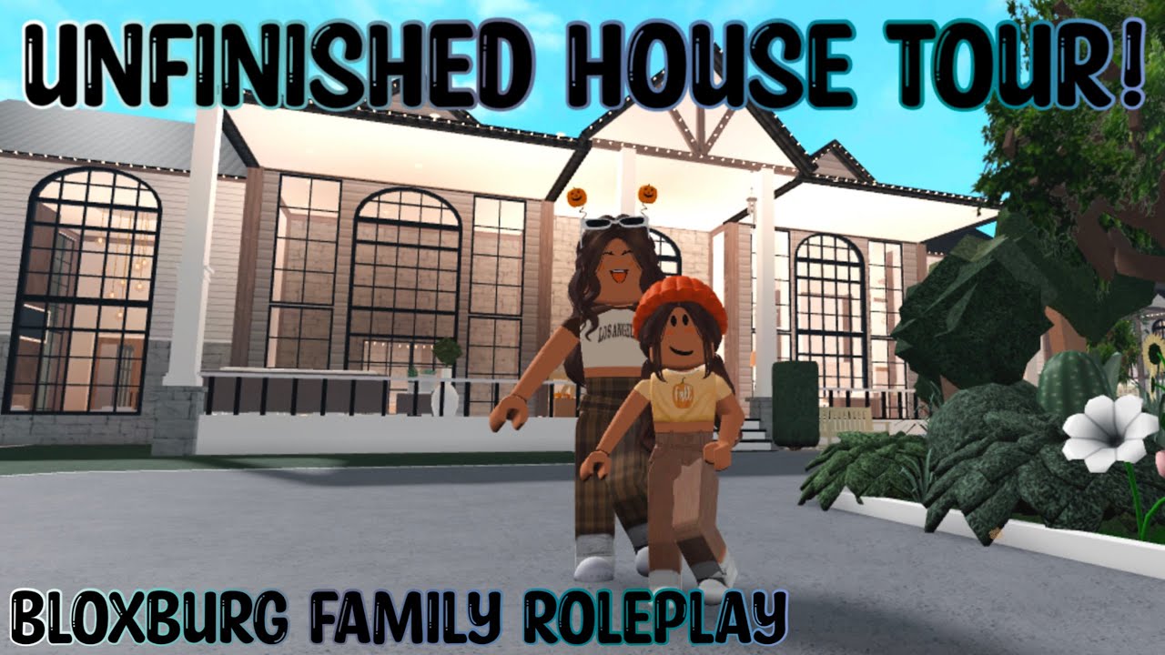 Unfinished House Tour Stunning House Reveal Bloxburg Family Roleplay