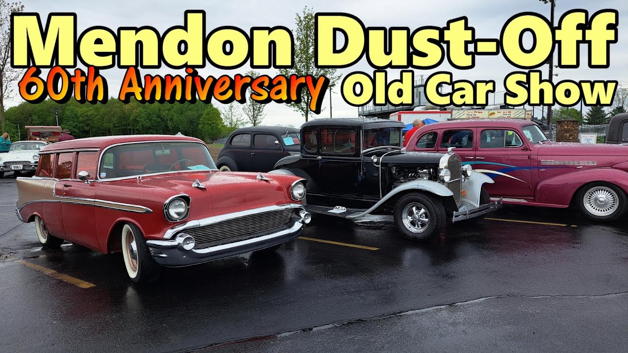 Car Show In Mendon Michigan Mendon Dust Off 60th Anniversary Old Car