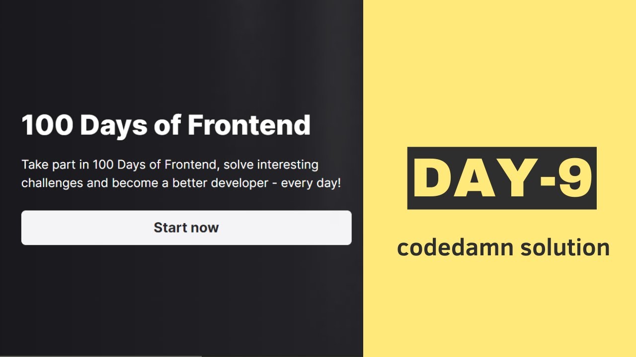 Day 9 Solution 100 Days Of Frontend Codedamn Youtube
