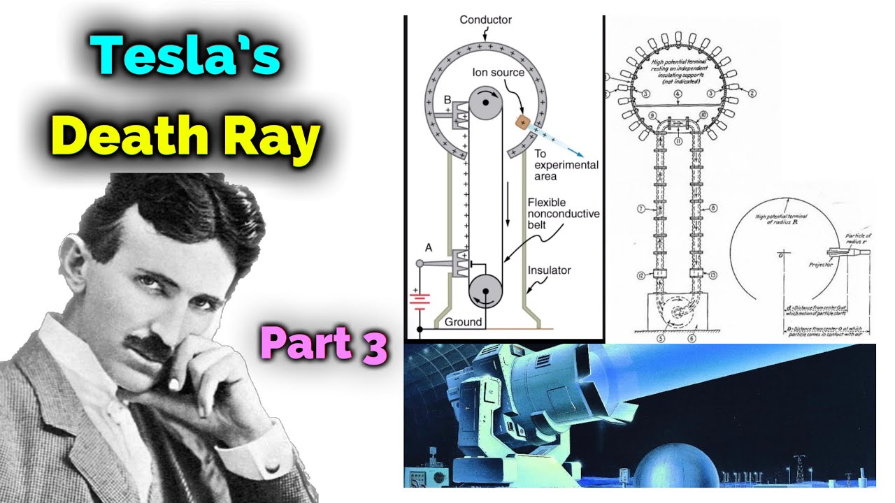 Nikola Tesla Death Ray