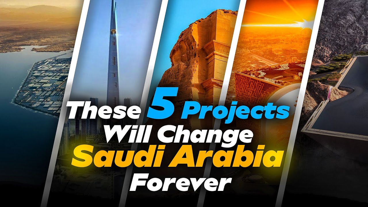 The 5 Biggest Mega Projects Of Saudi Arabias Vision 2030 – Eroppa