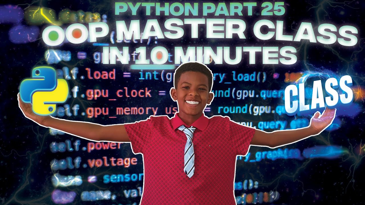 Oop Master Class In 10 Minutes Python Lesson 24 Youtube