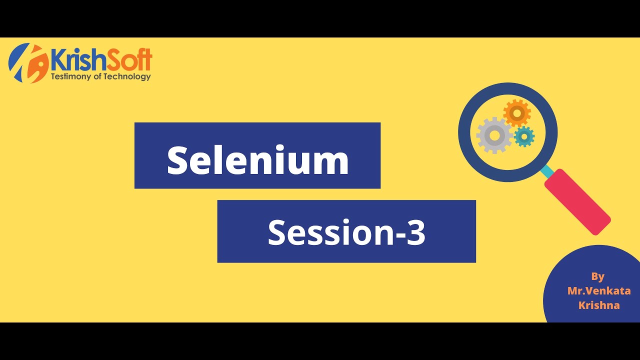 Selenium Using Java Session 3 Youtube