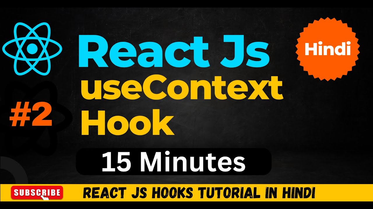 React Hooks Tutorial In Hindi 2 Usecontext Hook In React Js Hooks