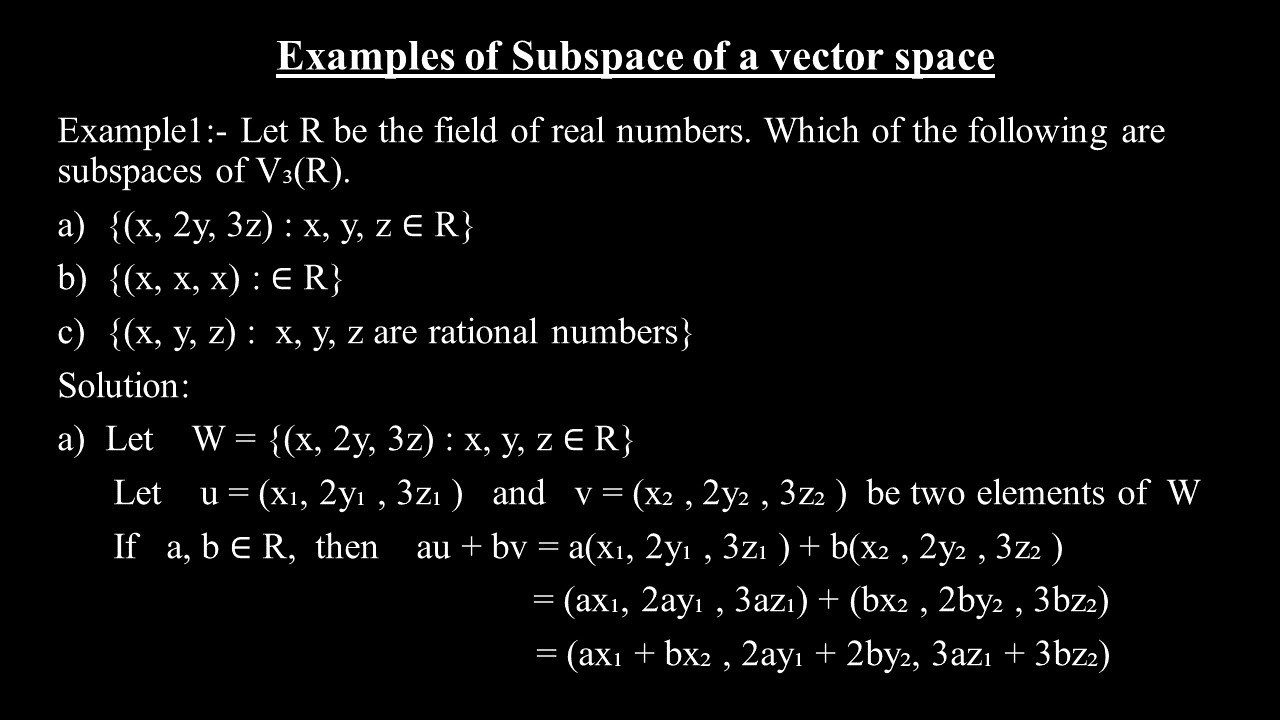 Examples Of Subspace Of A Vector Space Youtube