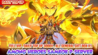 Among Heroes Samkok P Server Full Vip Daily Top Up 3000 All Generals ...