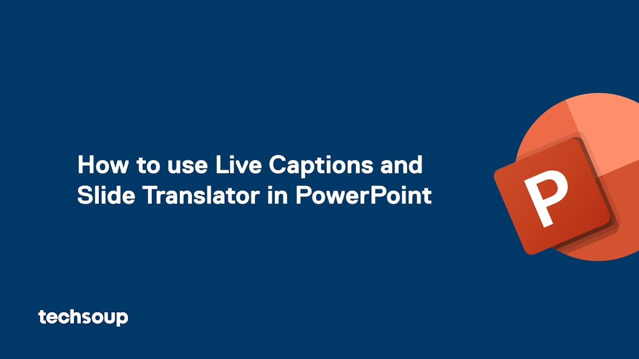 How To Use Live Captions And Slide Translator In Powerpoint Youtube