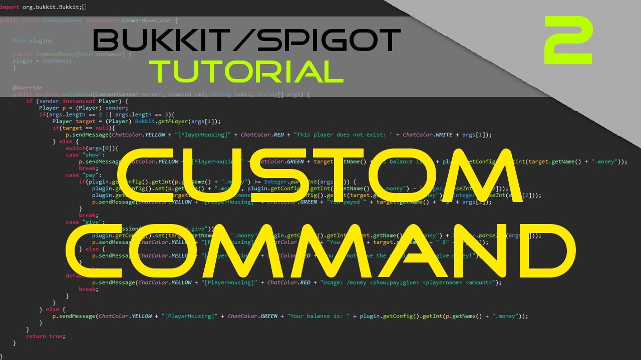 Minecraft Bukkit Spigot Plugin Tutorial 2 Custom Commands Youtube