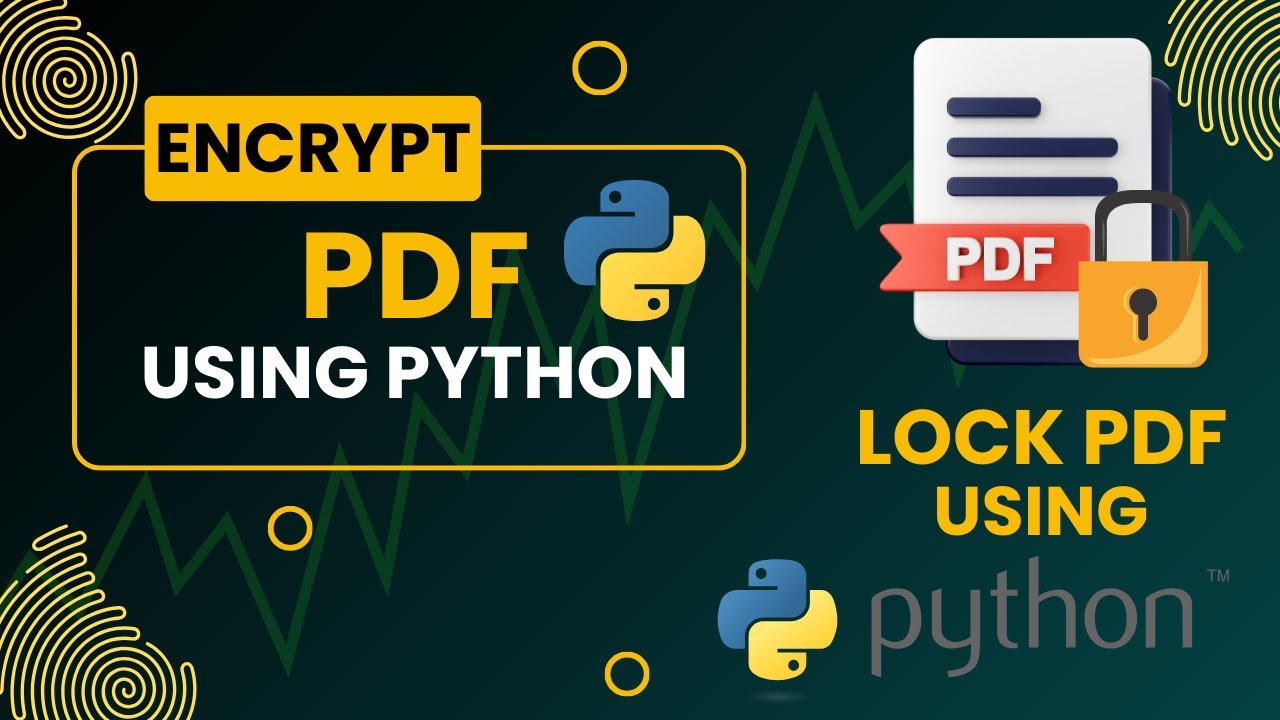 Password Protected Pdf Using Python Encrypt Your Pdf Using Python