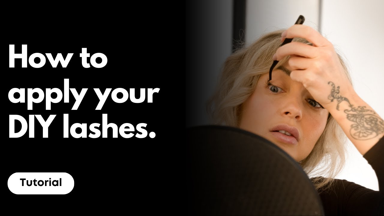 Diy Lash Step By Step Tutorial Youtube