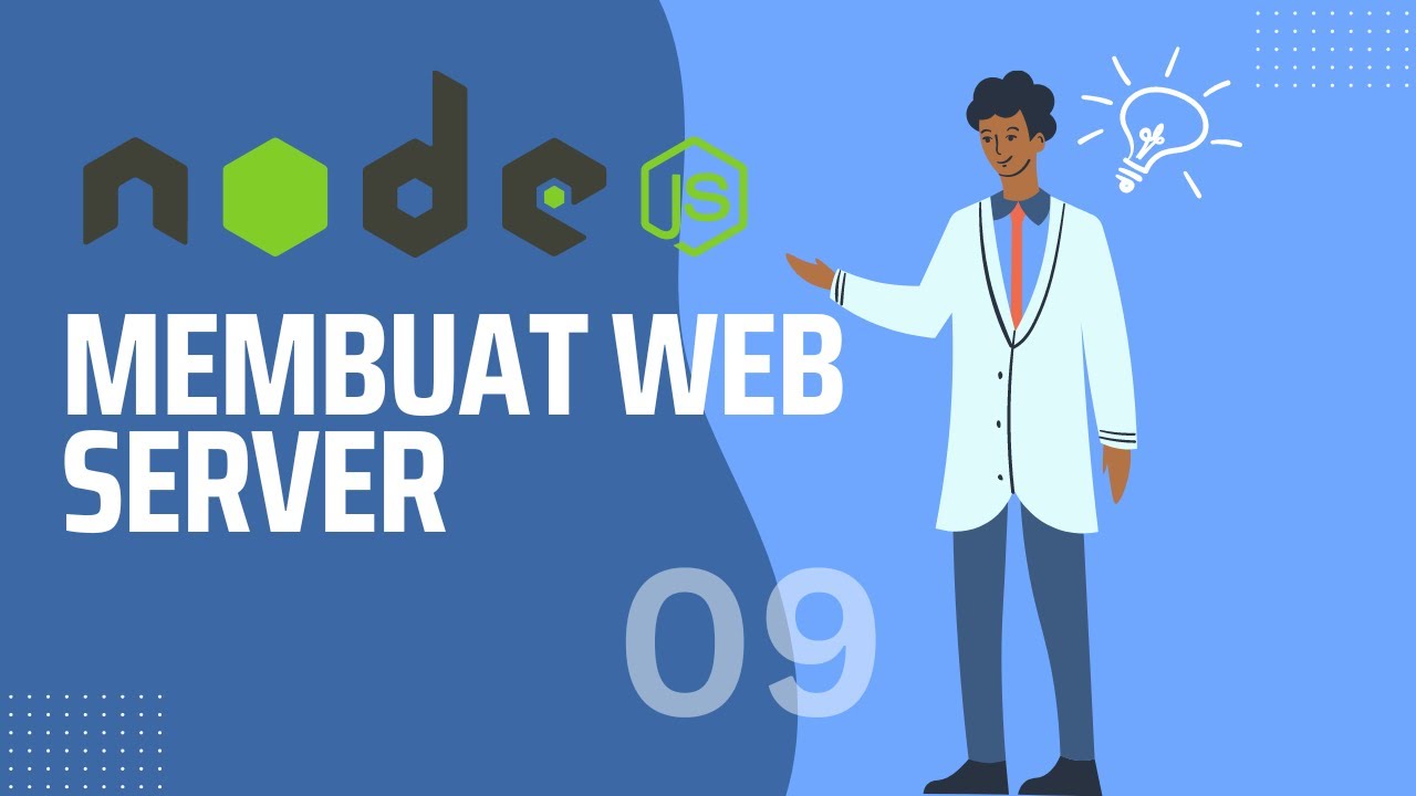Node Js Tutorial Membuat Web Server Youtube