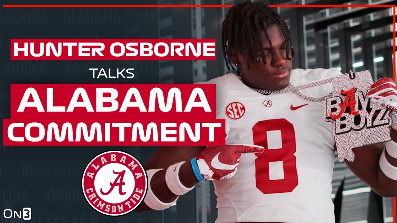 Alabama Lands Huge Commitment From 4 Star Hunter Osborne Crimson Tide