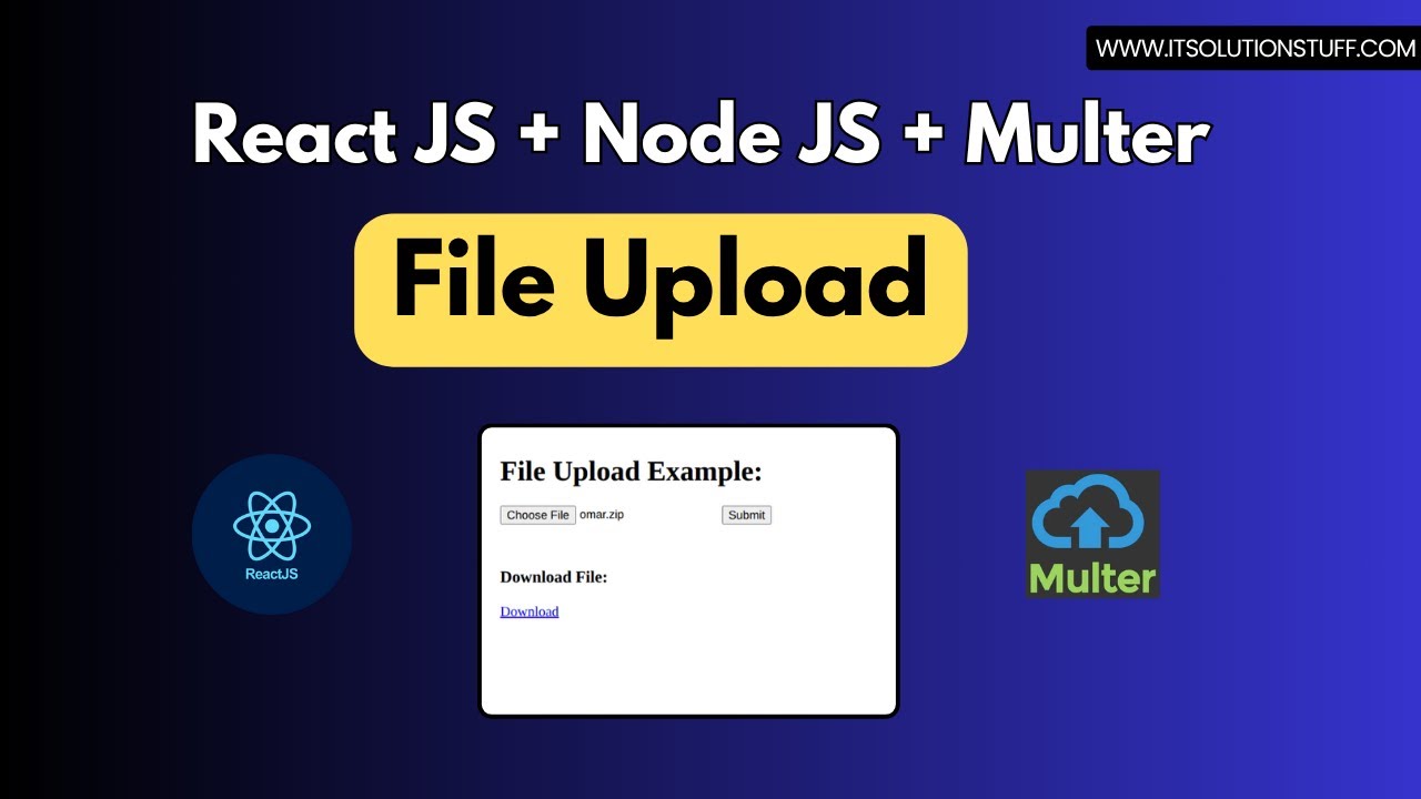 React Node Js File Upload Tutorial With Multer Youtube