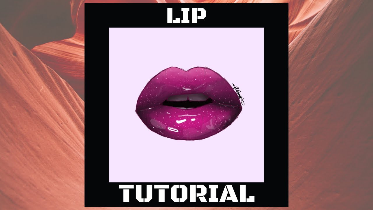 Lip Tutorial Procreate Youtube