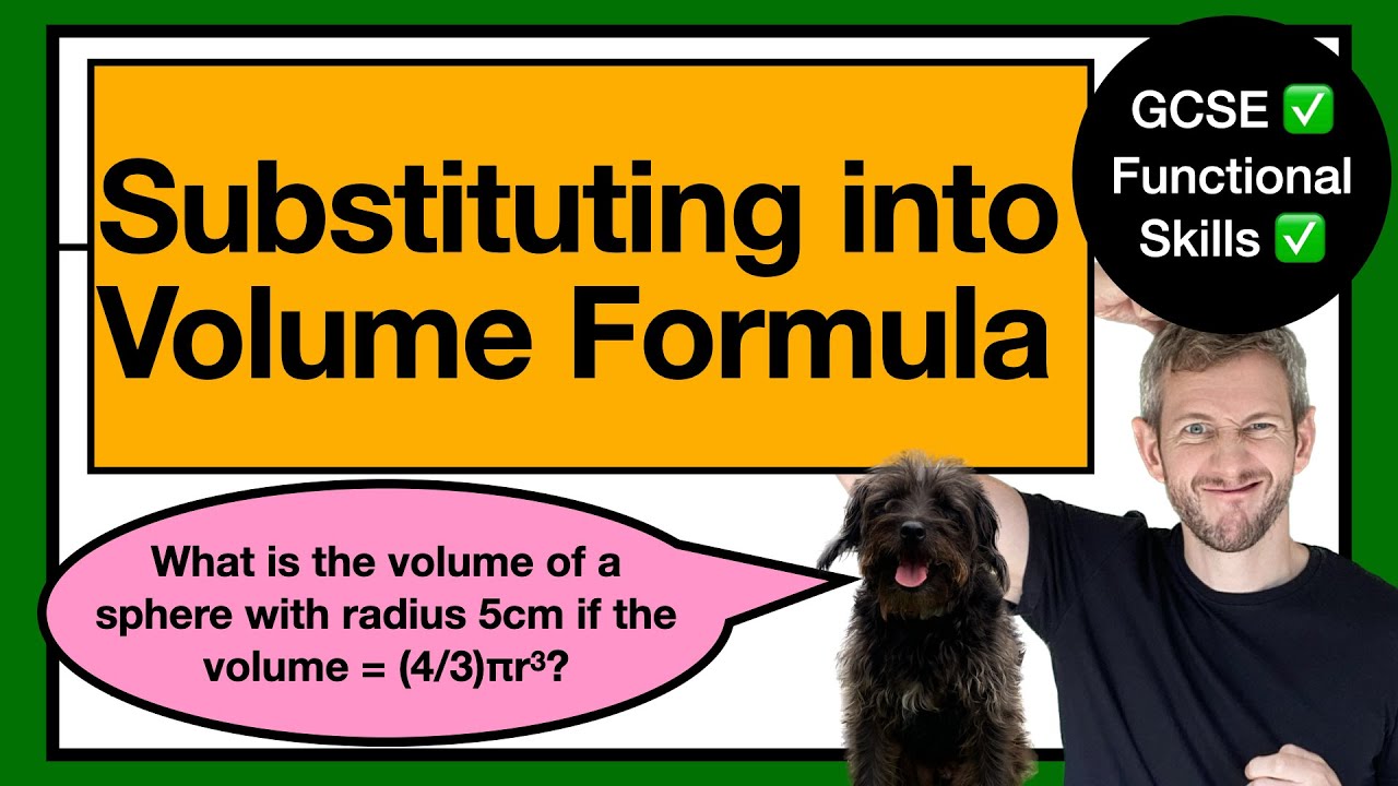47 Volume Formula Substituting Into Volume Formula Youtube