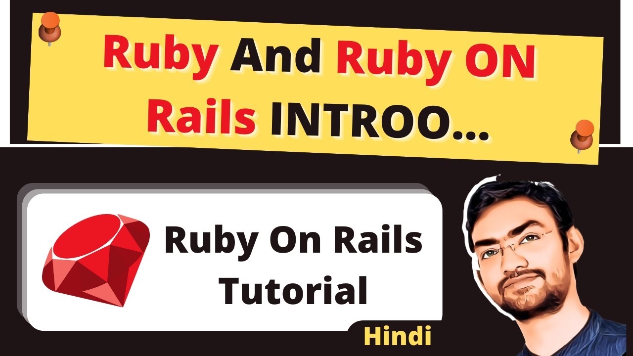 What Is Ruby And Ruby On Rails And Installation Rails Guide Hindi
