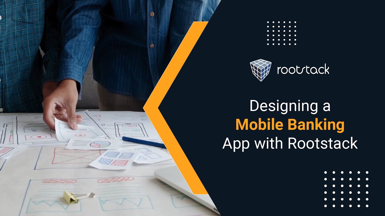 Step By Step Designing A Mobile Banking App With Rootstack Youtube