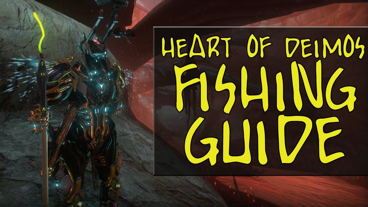 Warframe Heart Of Deimos Fishing Guide Youtube