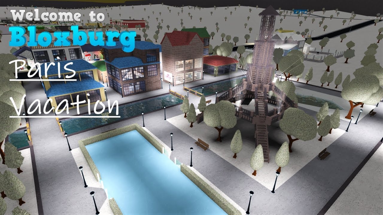 Paris Vacation In Bloxburg Youtube