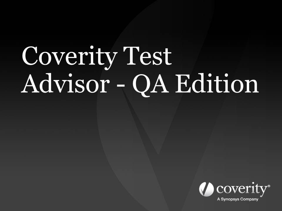 Coverity Test Advisor Qa Edition Youtube
