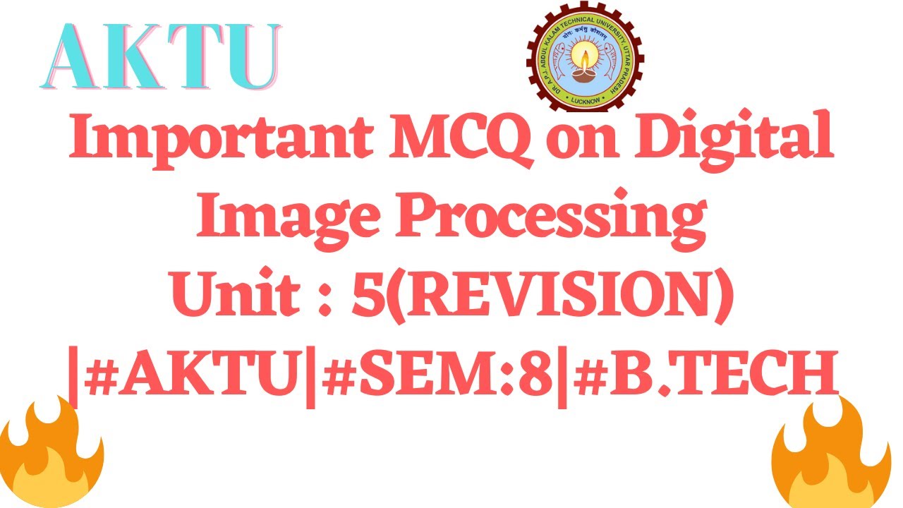 Important Mcq On Digital Image Processing Unit 5 Revision Aktu