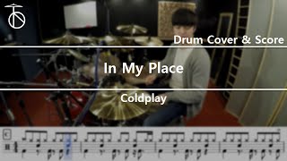 Coldplay In My Place Drum Cover Drum Sheet Score Tutorial Lesson ...