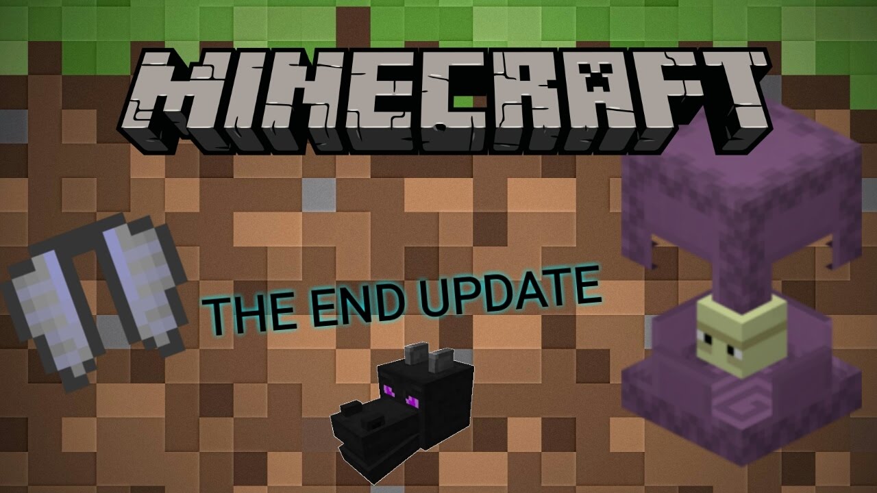 The End Update Minecraft Youtube