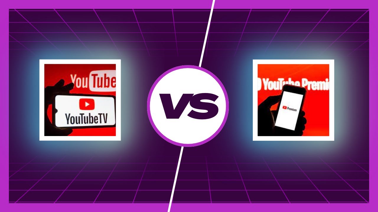 What Is The Difference Between Youtube Tv Vs Youtube Premium Youtube