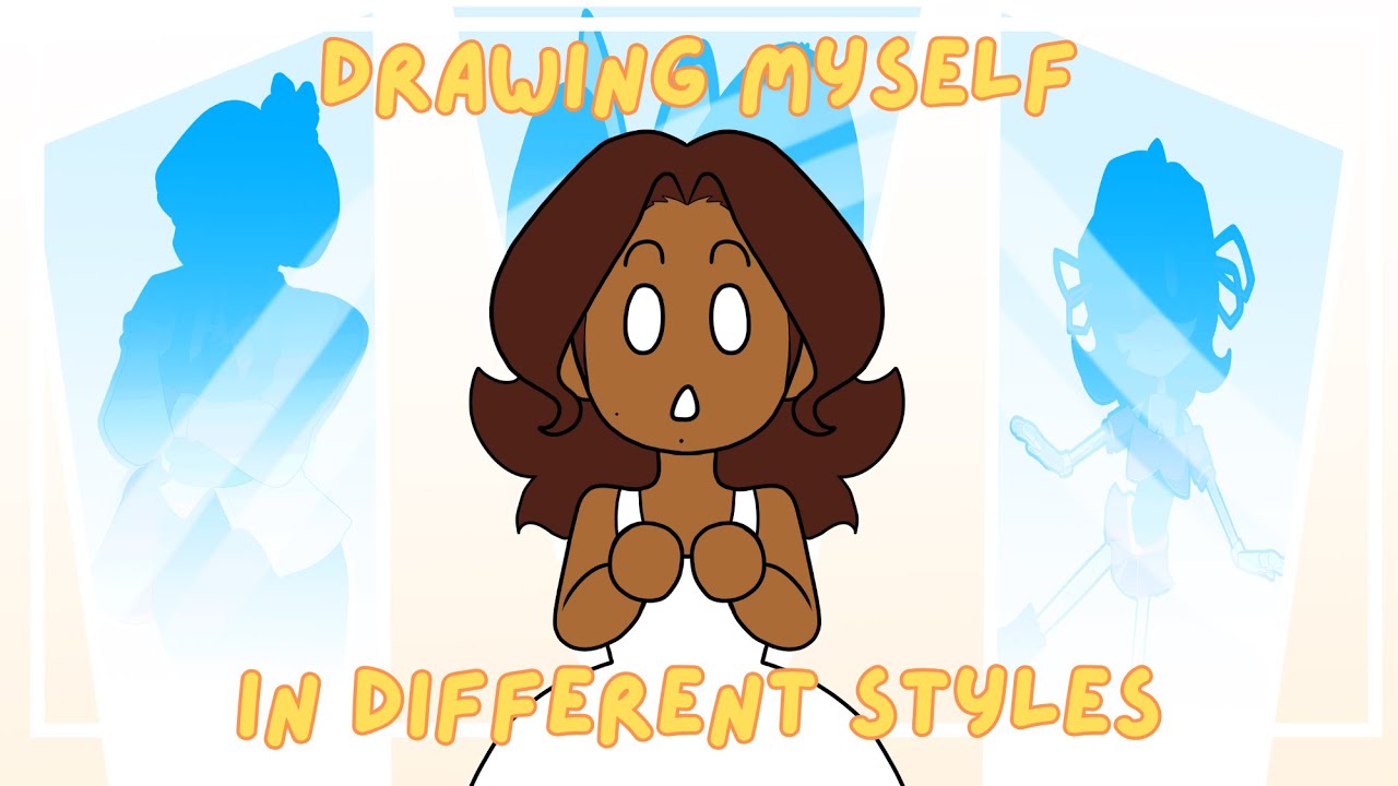 Drawing Myself In Different Styles Youtube