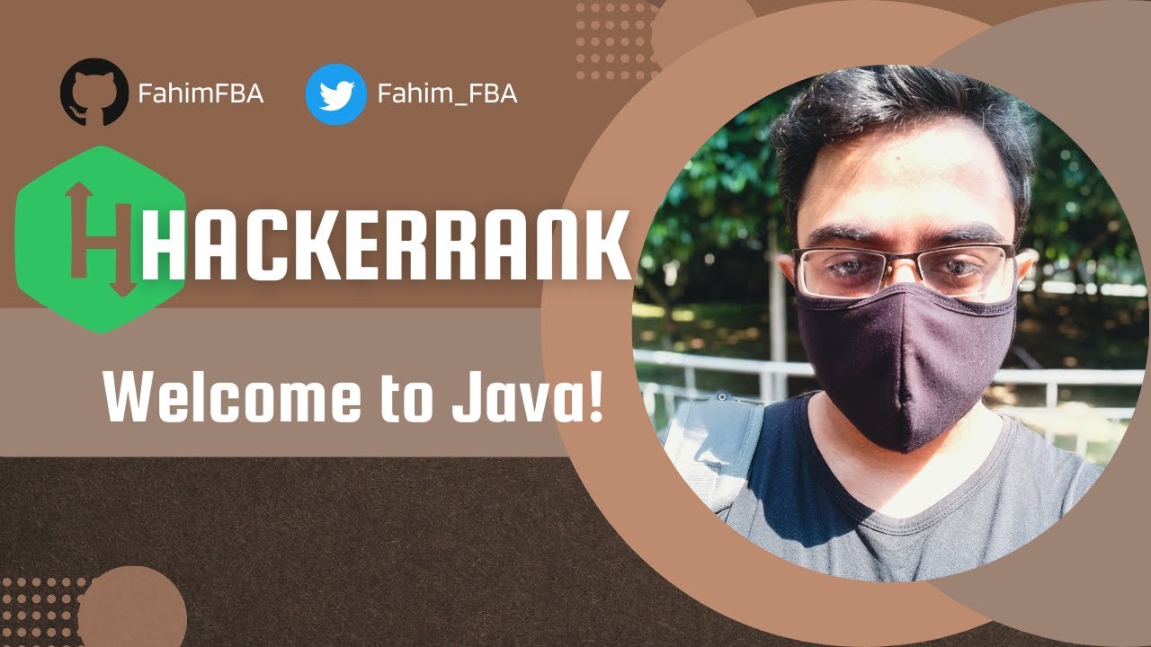 Hackerrank Welcome To Java Solution Explained Java Youtube