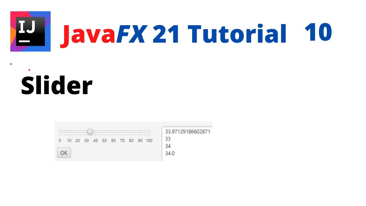 Javafx 21 Tutorial 10 Slider Youtube