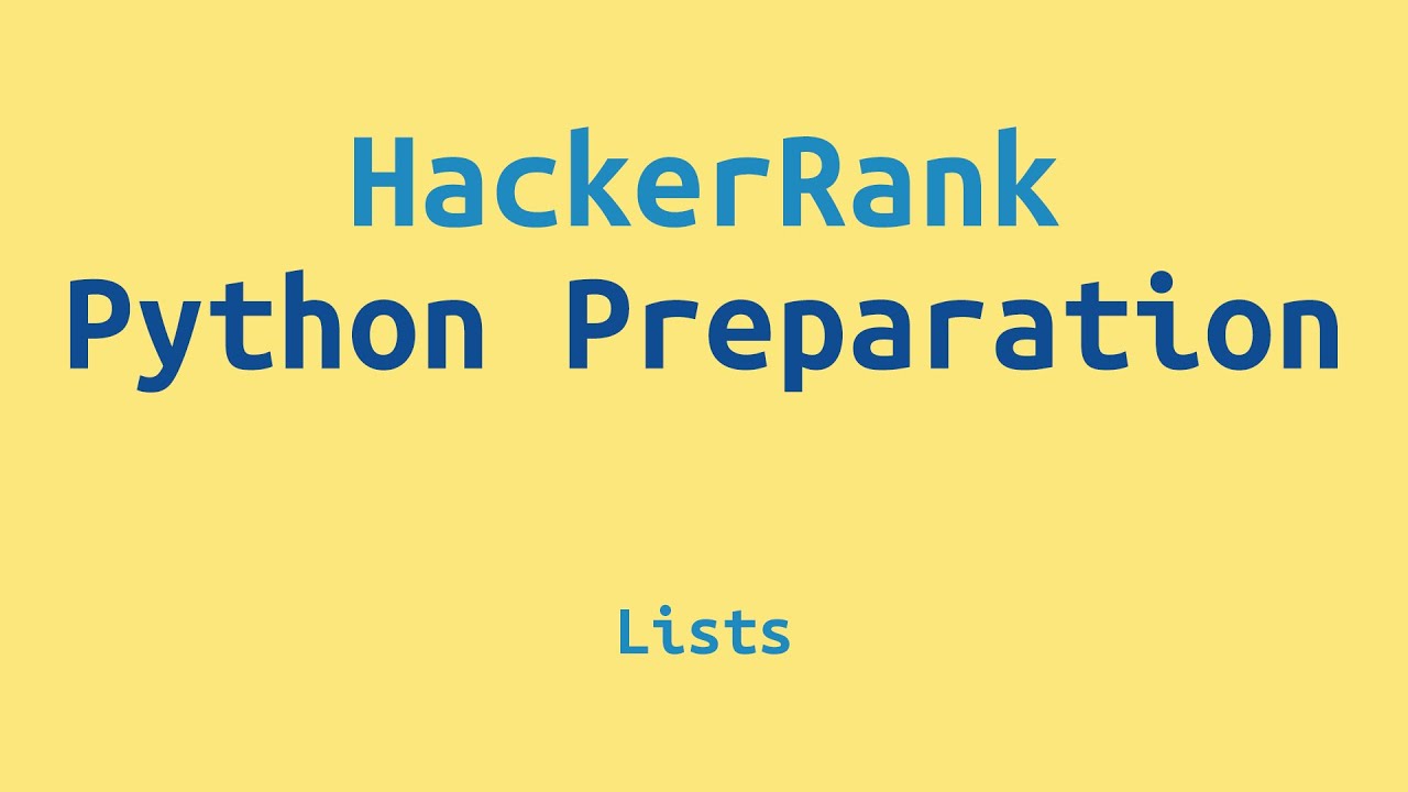 12 Hackerrank Python Preparation Lists Challenge Solution Youtube