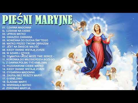 Pieśni Maryjne Najpiękniejsze Pieśni Religijne Polskie Pieśń Dla