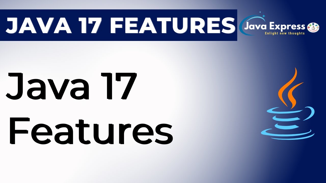 Java 17 Features Youtube