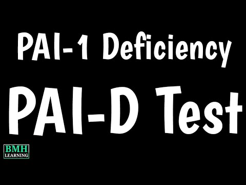 Pai 1 Deficiency Plasminogen Activator Inhibitor 1 Deficiency Test